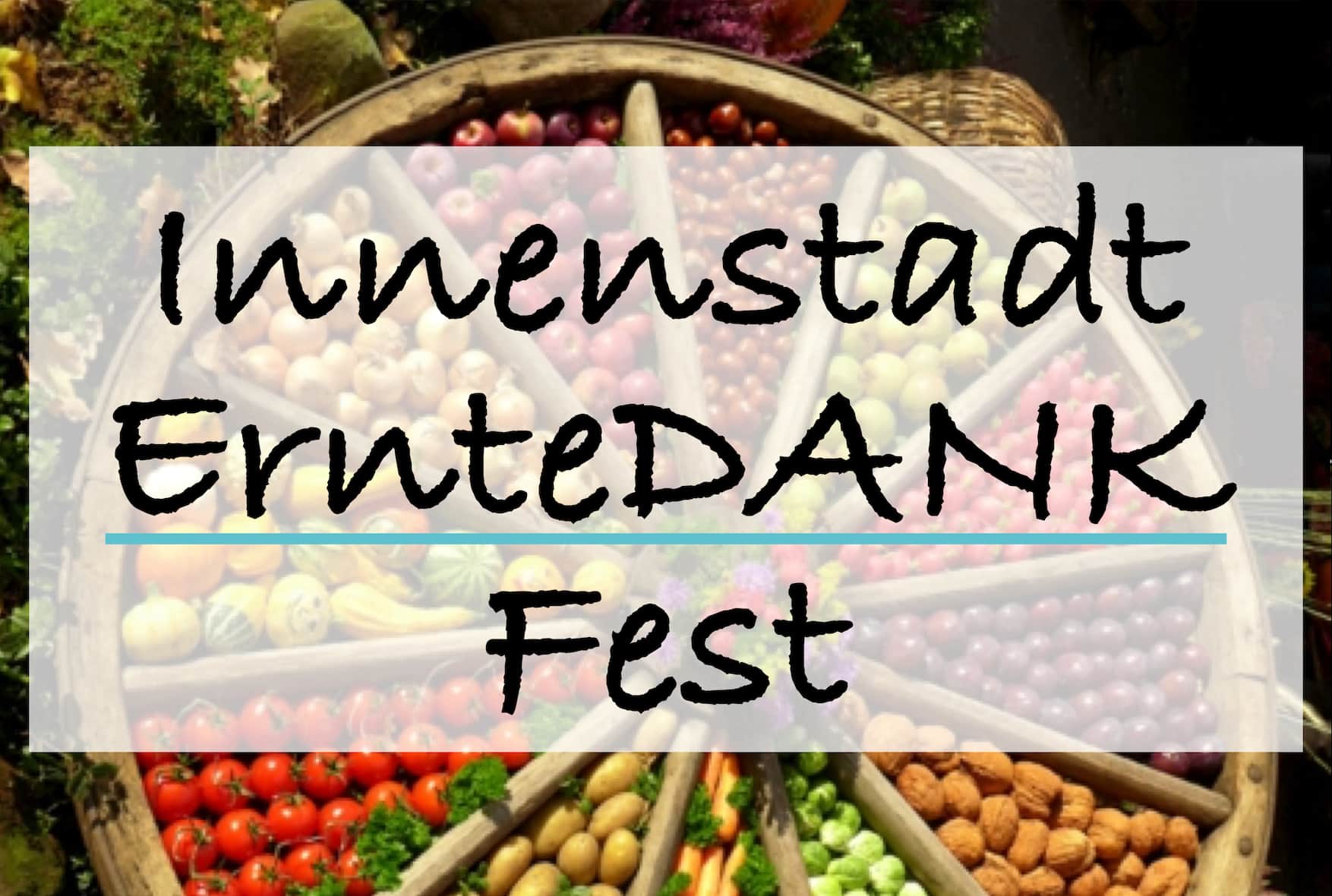 Erntedank in der Innenstadt - Christian Pober